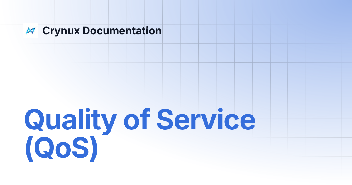 Quality of Service (QoS) | Crynux Documentation