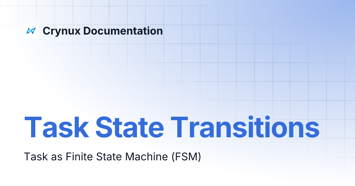 Task State Transitions | Crynux Documentation